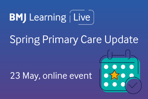 BMJ clinical CPD courses for GPs, Physicians and Nurses.